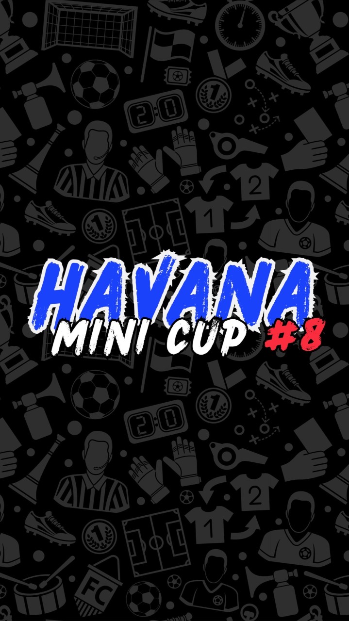 HAVANA MINI CUP #8