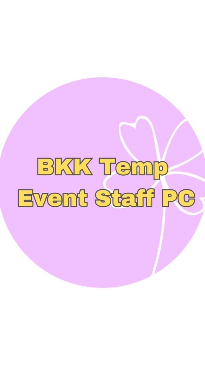 BKK - Temp Event Staff \ PC BA