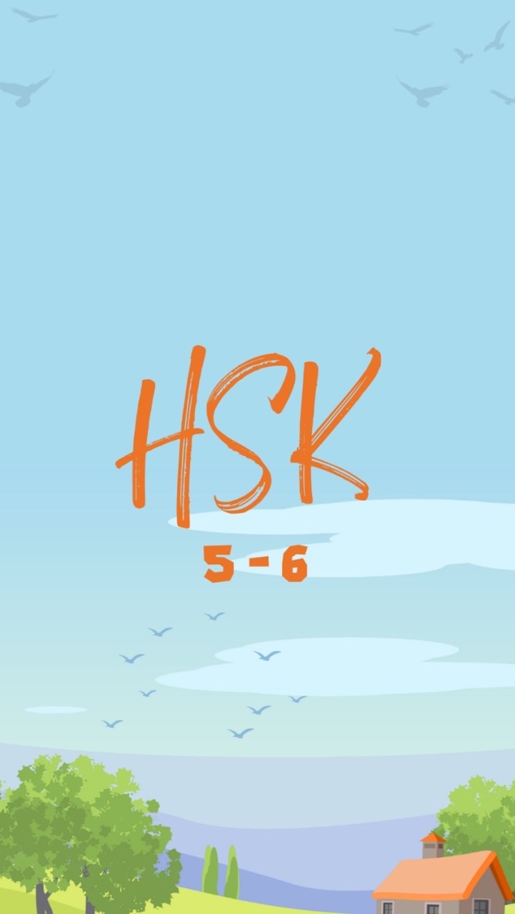 HSK5-6 Daily Chinese🇨🇳