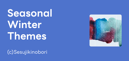 Seasonal Winter Themes | LINE STORE