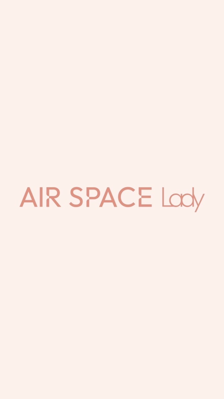 AIR SPACE LADY🌸忠孝一