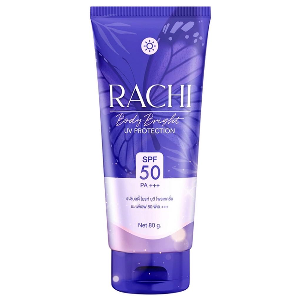 RACHI Body Bright Uv Protection SPF 50 PA+++ 80g. กันแดดราชิทาตัว ...