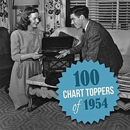 100 Chart Toppers of 1954 - Various Artists