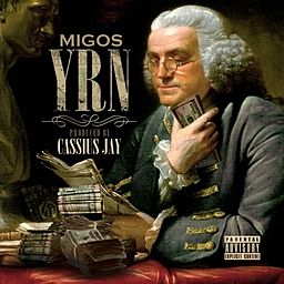 Young Rich Niggas - Migos