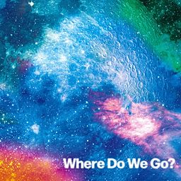 Where Do We Go? - OKAMOTO'S