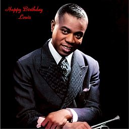 Happy Birthday Louis [All Tracks Remastered] - Louis Armstrong