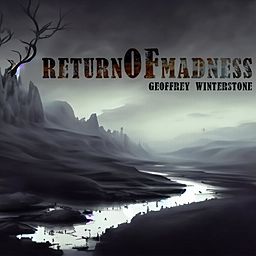 Return Of Madness - Geoffrey Winterstone