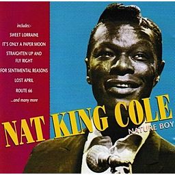 Nature Boy - Nat King Cole